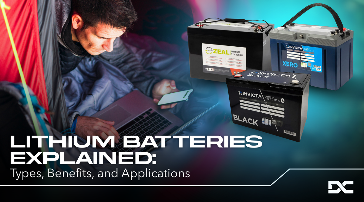 Lithium Batteries: Types, Benefits & Applications – DC Direct